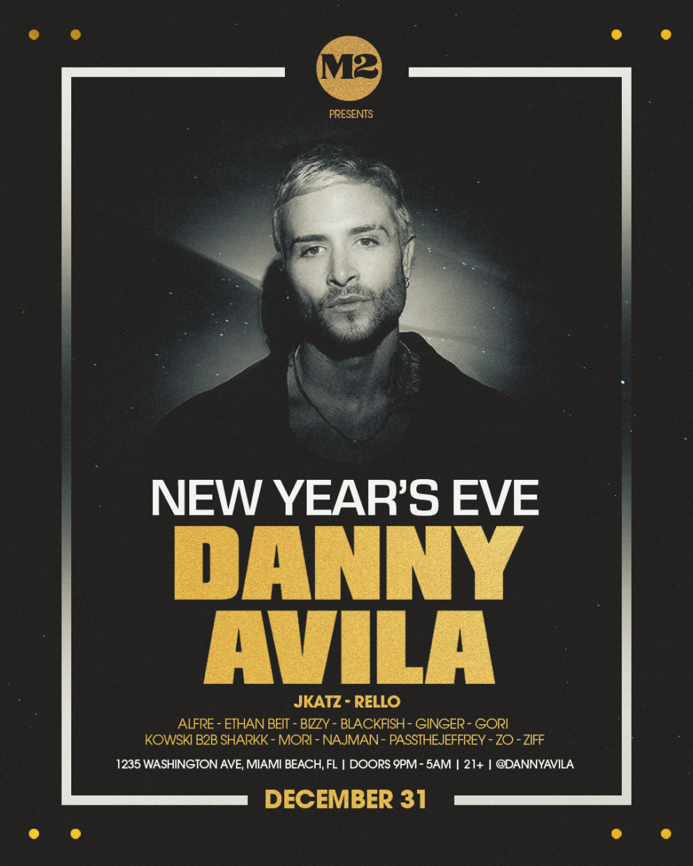 2026 New Years Eve at Club M2 Miami with Danny Avila
