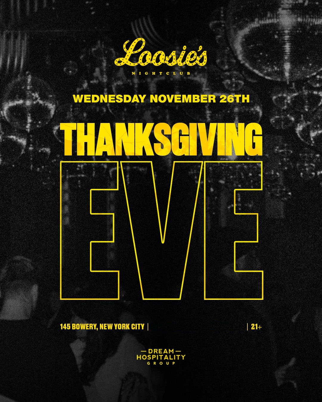 Thanksgiving Eve at Loosie’s New York City, Moxy Hotel LES